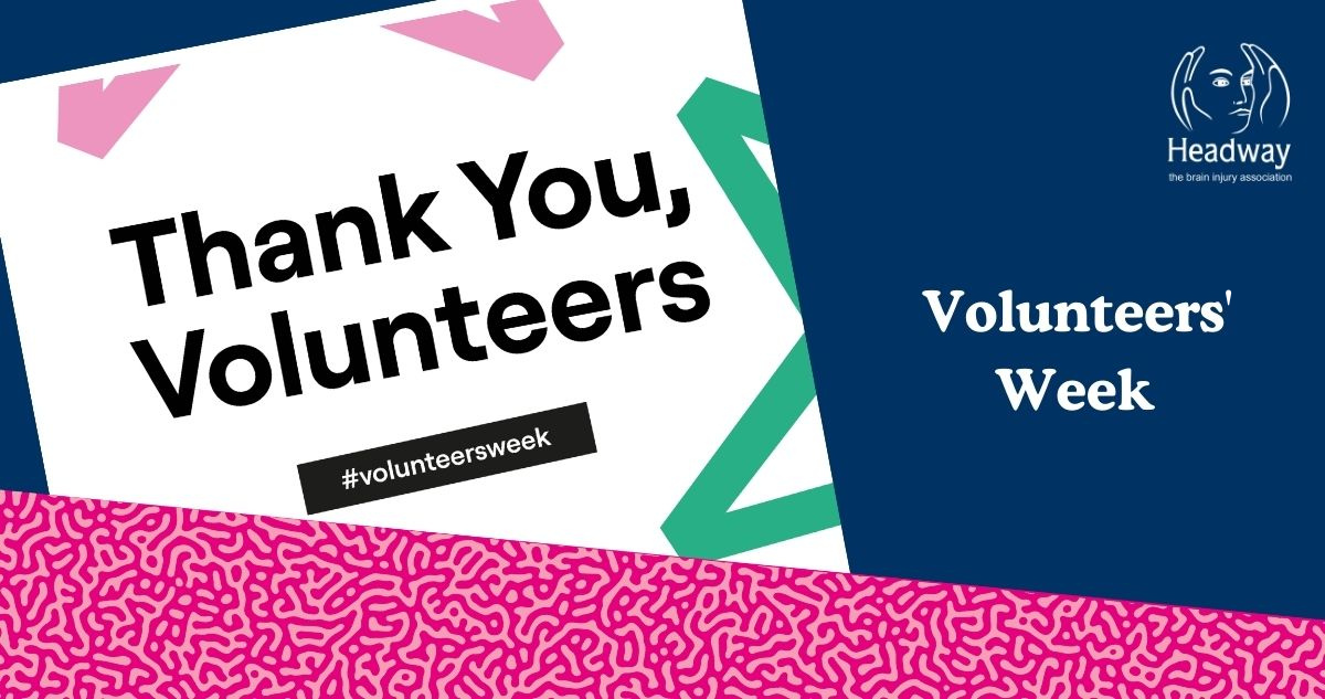 Thank you for choosing to volunteer for Headway | Headway