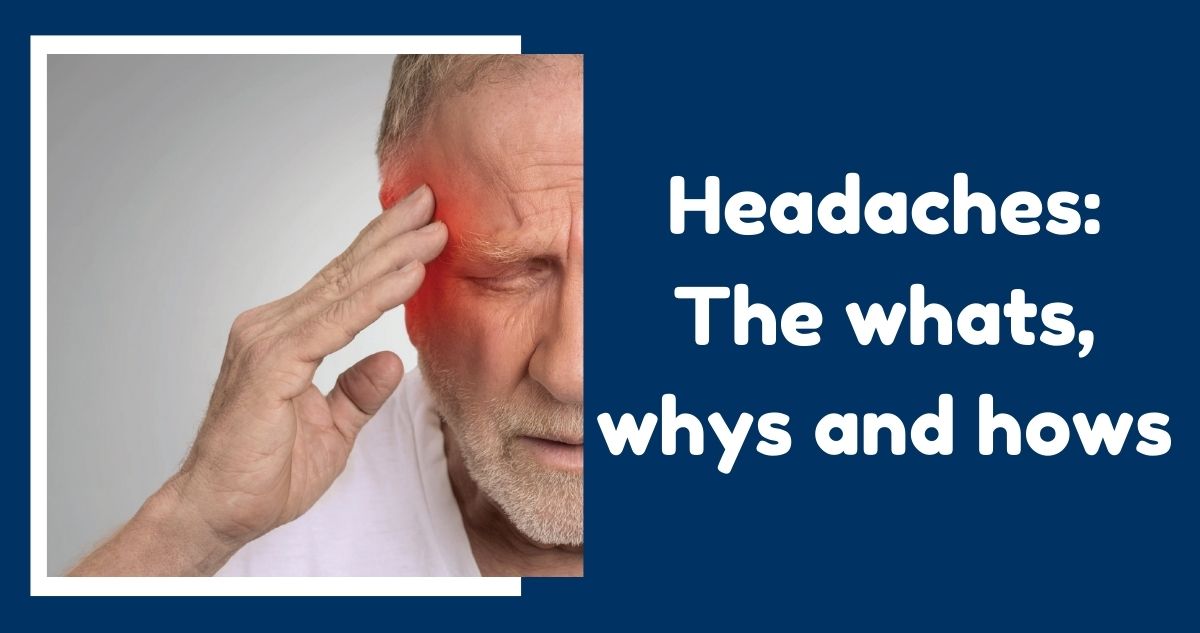 Headaches: The whats, whys and hows | Headway